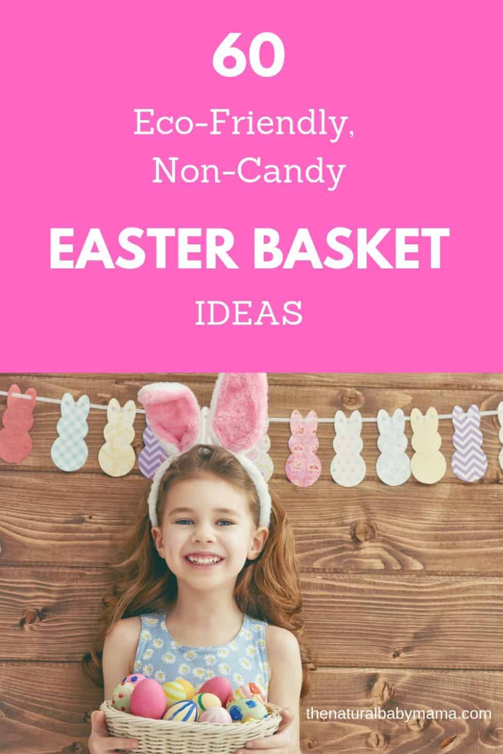 60 Natural Easter Basket Ideas (No Candy!) - Natural Baby Mama