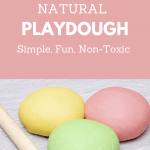 DIY Natural Playdough - Natural Baby Mama