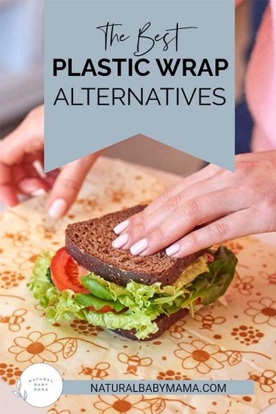 The Best Plastic Wrap Alternatives - Natural Baby Mama
